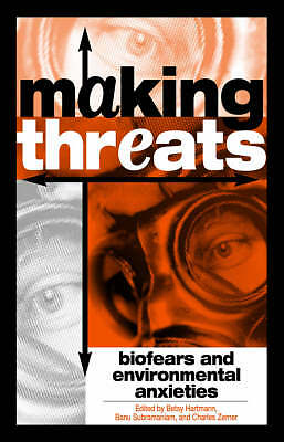 Making Threats: Biofears and Environmental Anxieties by Banu ...