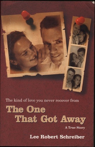 Lee Robert Schreiber THE ONE THAT GOT AWAY 2005 1st Ed. SC Book | eBay