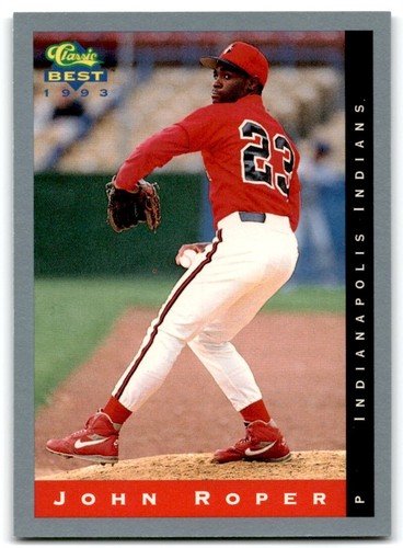 1993 Classic Best John Roper Indianapolis Indians #16 | eBay
