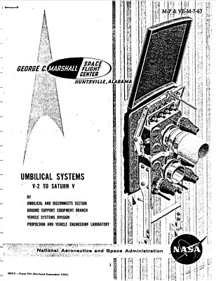 165 Page 1963 NASA Umbilical Systems V-2 Rocket - Saturn V Fuel LOX ...