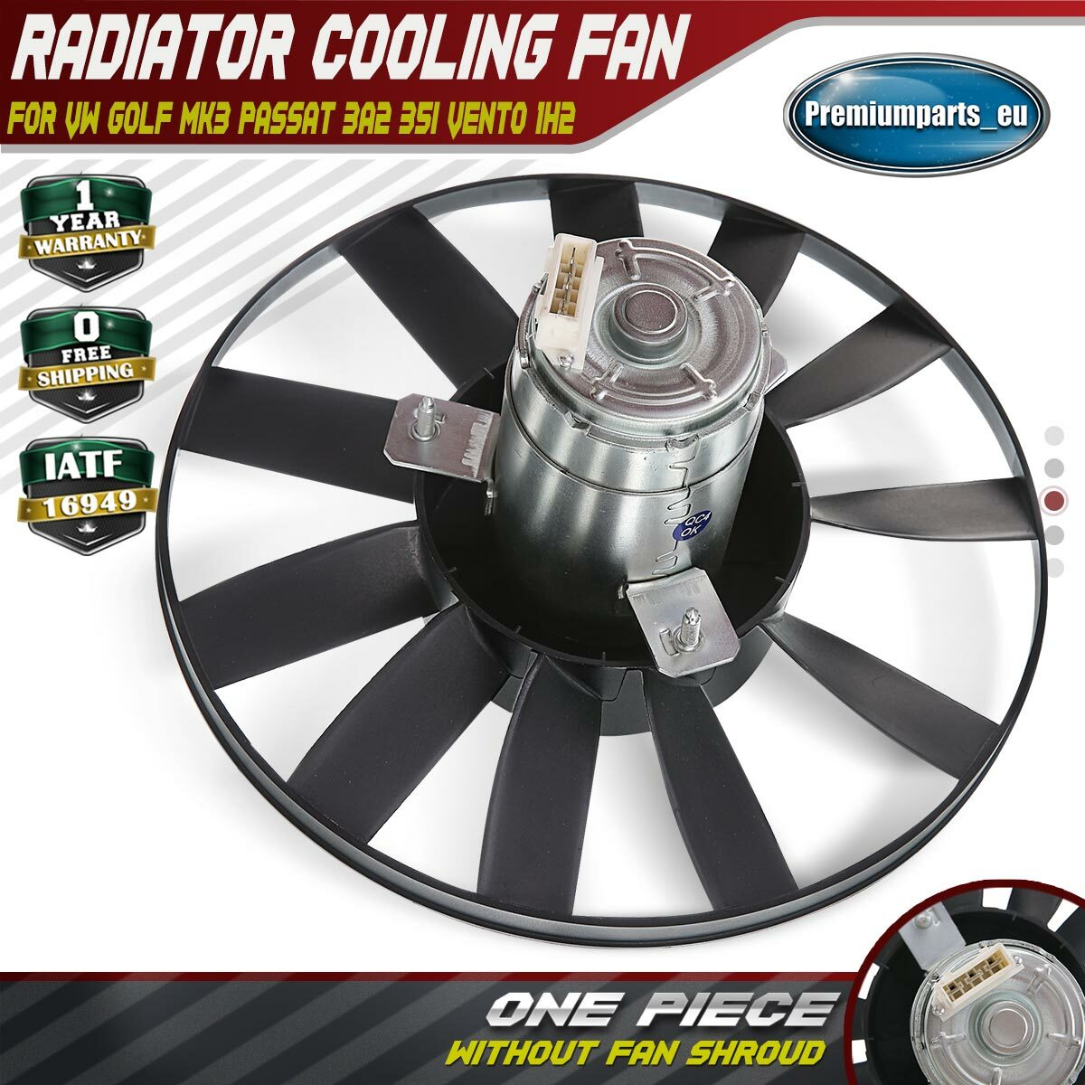 Radiator Main Fan for VW Golf MK3 MK 3 Passat Vento 1992-1998 ...