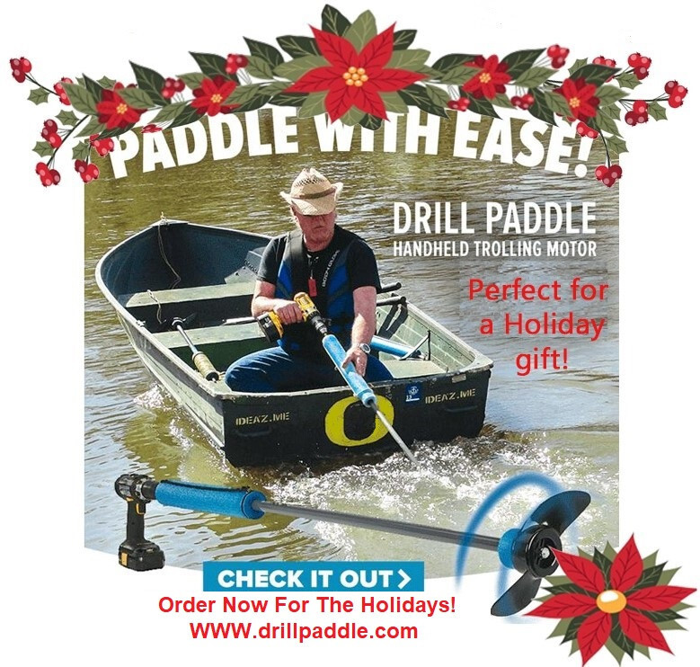 DRILL PADDLE® ,RAFT,KAYAK,TUBE,BOAT,FLYFISH,CANOE,PONTOON,DRILL PWRD ...