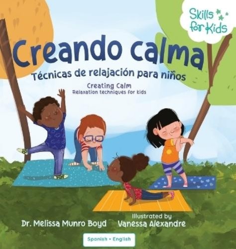 Melissa Boyd Creating Calm (Spanish Translation) Creando Calma en 5, 4 ...