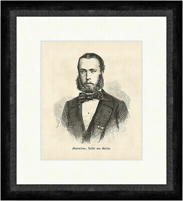 Erzherzog Ferdinand Maximilian Kaiser Mexiko Habsburg Adel Faksimile_E ...