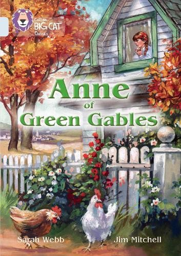 Sarah Webb Anne of Green Gables (Tascabile) Collins Big Cat ...