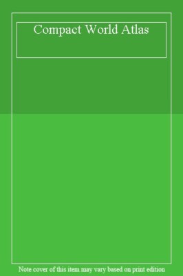 Compact World Atlas. 9780702823749 | eBay