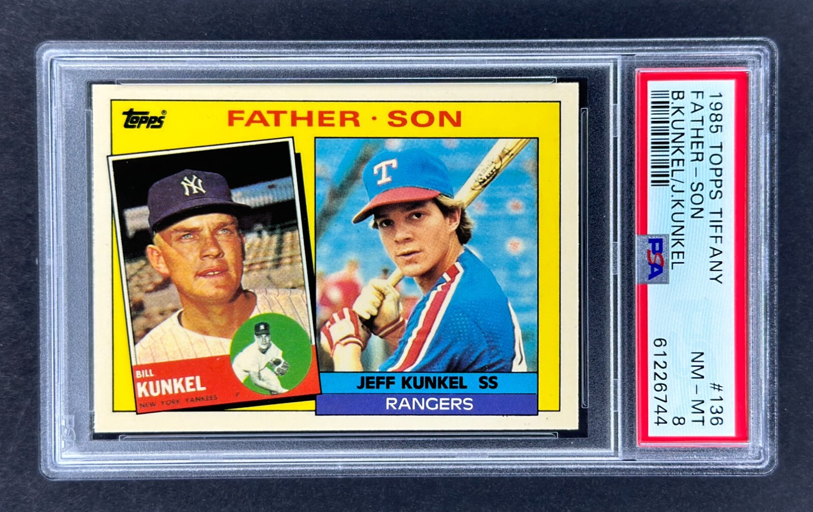 1985 Topps Tiffany #136 Father-Son B. Kunkel/J. Kunkel PSA 8 NM/MT ...