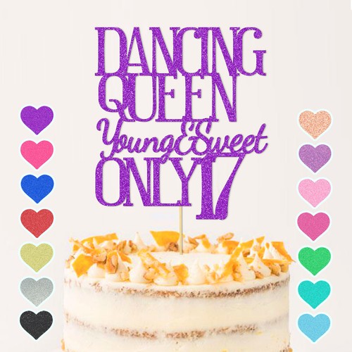 Dancing Queen Young & Sweet Only 17 Cake Topper Birthday Party Cake ...