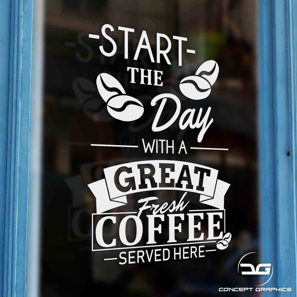 Great Coffee Served Here Cafe Coffee Shop Window Door Vinyl Decal ...