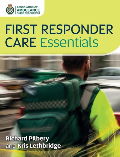 First Responder Cura Essentials Da Kris Lethbridge, Richard Pilbery ...