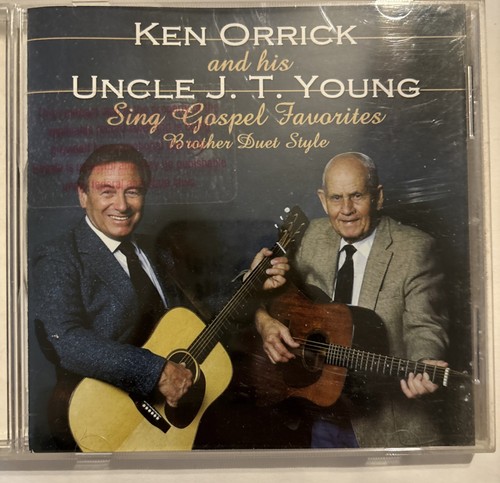 Ken Orrick And His Uncle J. T. Young Sing Gospel Favorites Brother Duet ...