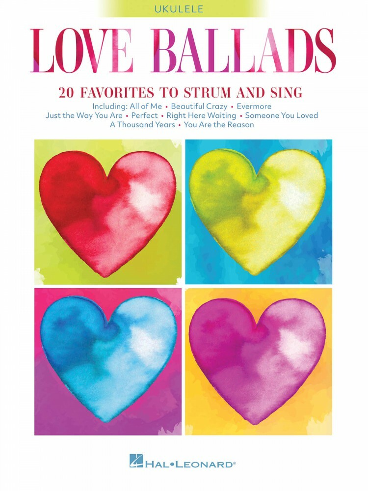 Love Ballads Sheet Music 20 Favorites to Strum and Sing on Ukulele NEW ...