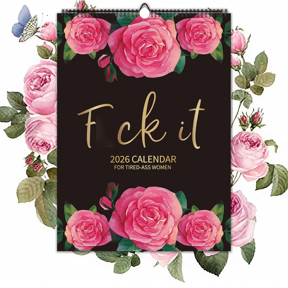 2026 F*ck It Wall Calendar for Tired-Ass Woman Home Office Decor ...