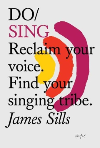 James Sills Do Sing (Paperback) 9781907974700 | eBay
