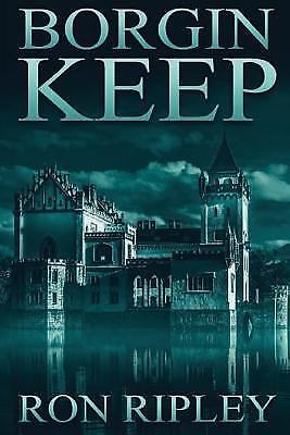 Borgin Keep by Ron Ripley (2017, Trade Paperback) for sale online | eBay