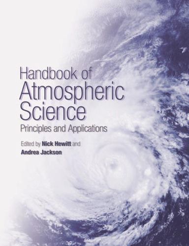 Handbook of Atmospheric Science : Principles and Applications by Andrea ...