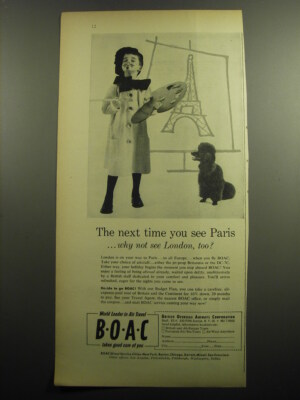 1958 BOAC Airways Ad - The next time you see Paris ..why not see London ...