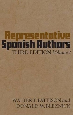 Representative Spanish Authors: Volume 2 by Pattison (English ...