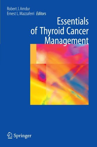 ESSENTIALS OF THYROID CANCER MANAGEMENT (CANCER TREATMENT By Robert J ...