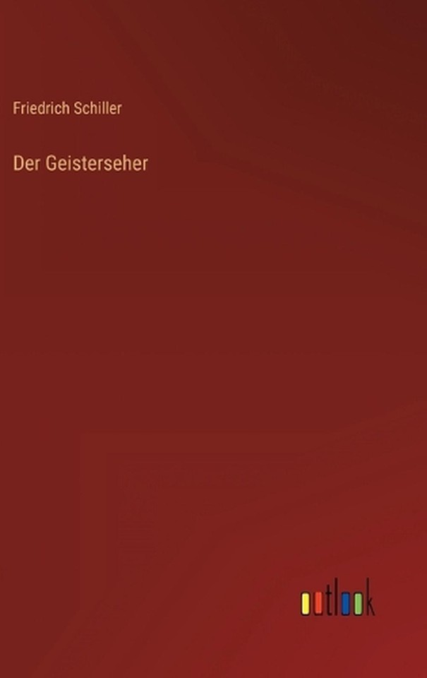 Der Geisterseher by Friedrich Schiller Hardcover Book | eBay