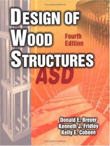 Design of Wood Structures - Asd by Breyer, Donald E. 9780070077164| eBay