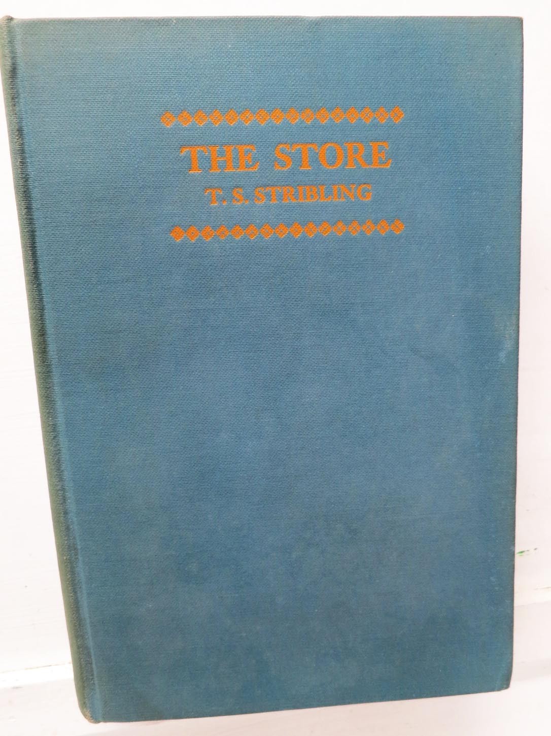 The Store, T S Stribling, 1932, Literary Guild, 1st publication year | eBay