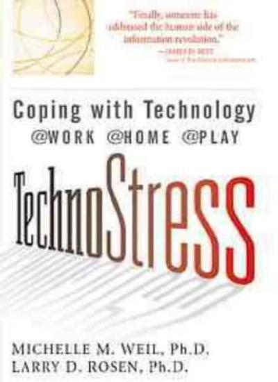 TechnoStress: Coping with Technology @Work @Home @Play By Michel ...