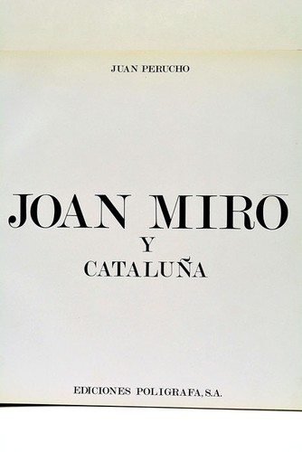 PERUCHO JOAN MIRÓ Y CATALUÑA ILLUSTRATIONS BARCELONE C.1970 | eBay