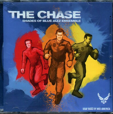 Shades Of Blue Jazz Ensemble : The Chase - Audio CD - USAF Band of Mid ...