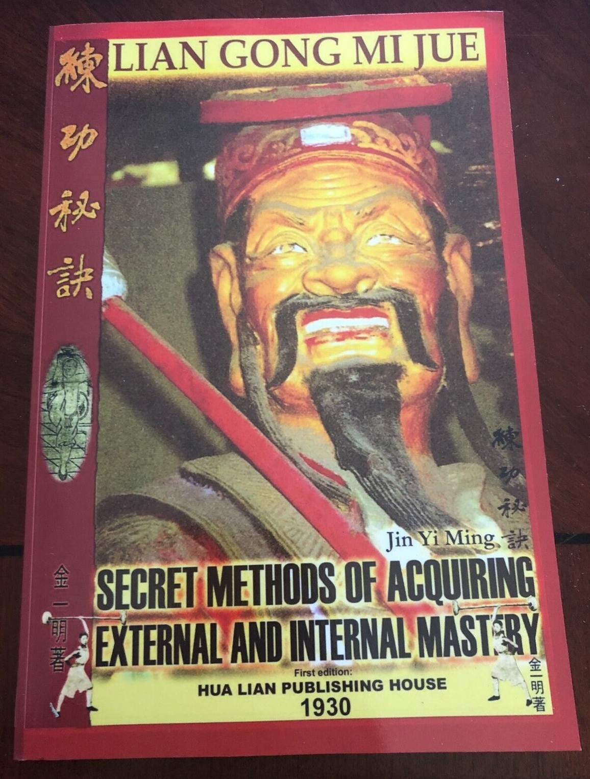 Lian Gong Mi Jue : Secret Methods of Acquiring External and Internal ...