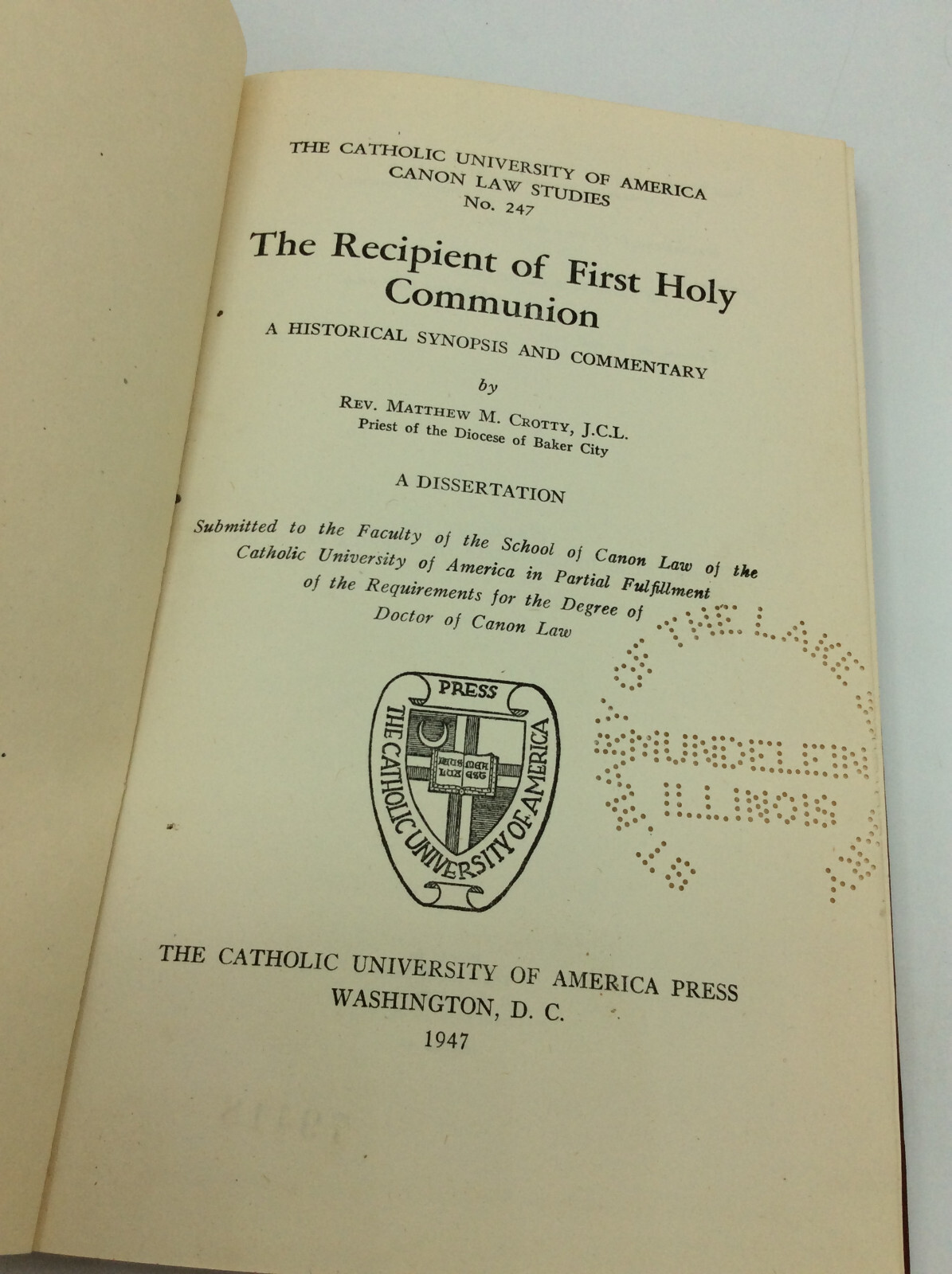 THE RECIPIENT OF FIRST HOLY COMMUNION by Matthew J. Crotty - 1947 ...