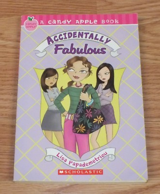 Scholastic A Candy Apple Book Accidentally Fabulous By Lisa ...
