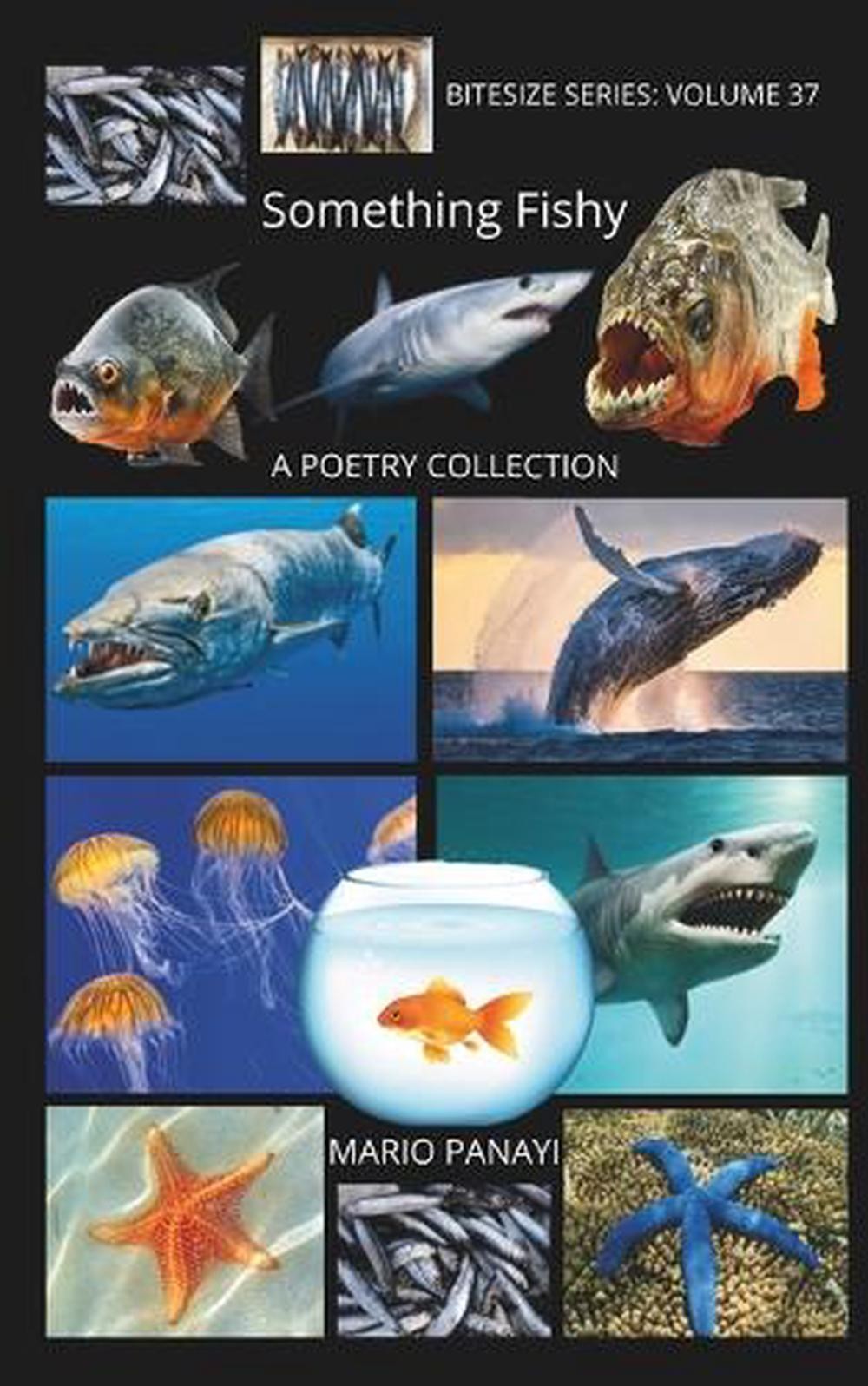 Something Fishy: A Poetry Collection by Mario Panayi Paperback Book | eBay