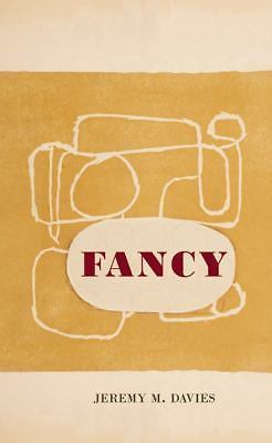 Fancy by Davies, Jeremy M. 9781940400075| eBay
