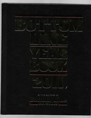 2011 Bottom Line Yearbook; 2011 Hardback; First Edition | eBay