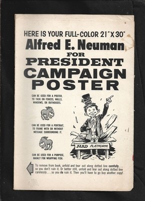 ALFRED E. NEUMAN FOR PRESIDENT CAMPAIGN POSTER from WORST FROM MAD #3 ...