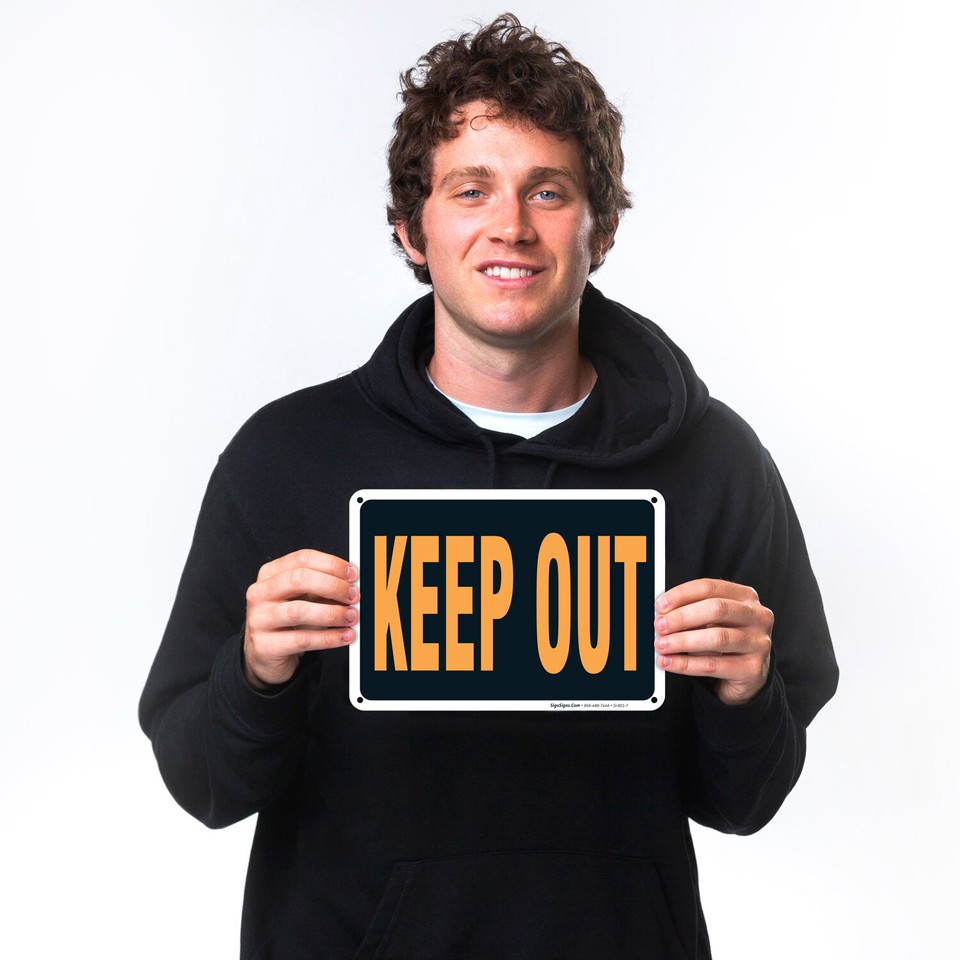 Keep Out Sign, | eBay