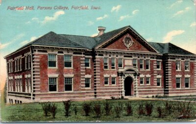 1910s Old Iowa Postcard Fairfield Hall Parsons College Fairfield IA | eBay