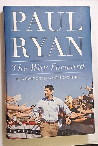The Way Forward Signed by Paul Ryan Autographed Hardback 1st Ed | eBay