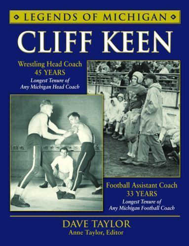 Legends of Michigan : Cliff Keen by Dave Taylor (2013, Hardcover) for ...