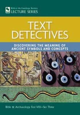 Text Detectives: Discovering the Meaning of Ancient Symbols and ...