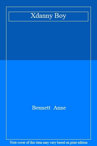 Xdanny Boy By Bennett Anne | eBay
