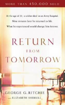Return from Tomorrow - Paperback By Ritchie, George G. - GOOD | eBay