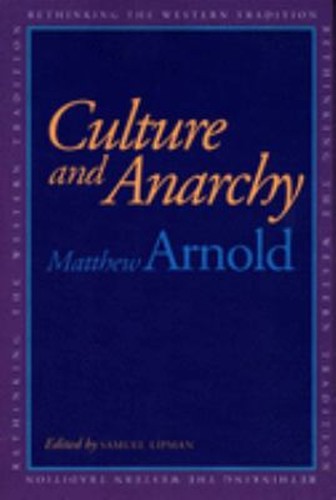 Culture and Anarchy Paperback Matthew Arnold 9780300058673| eBay