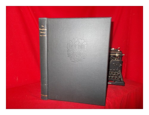 HOUGHTON LIBRARY The Houghton Library, 1942-67 : a selection of books ...