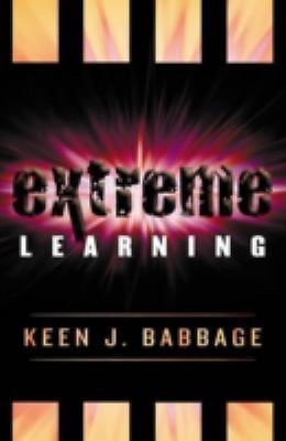 Extreme Learning by Keen J. Babbage (2004, Trade Paperback) for sale online | eBay UK