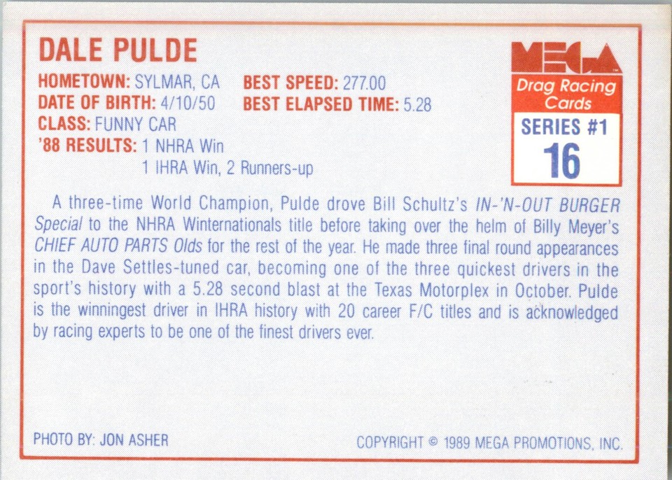Dale Pulde - 1989 Mega Drag - #16 - Racing | eBay
