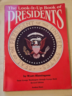 The Look-It-Up Book of Presidents Washington-Bush Paperback Book | eBay