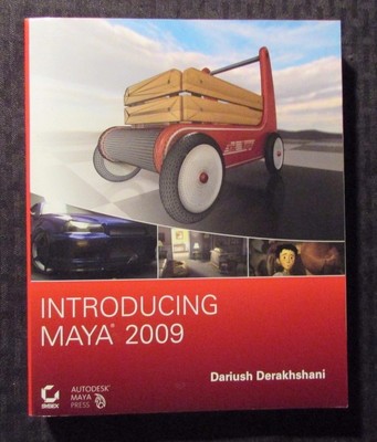 INTRODUCING AUTODESK MAYA 2009 by Dariush Derakhshani FVF 7.0 NO DVD | eBay