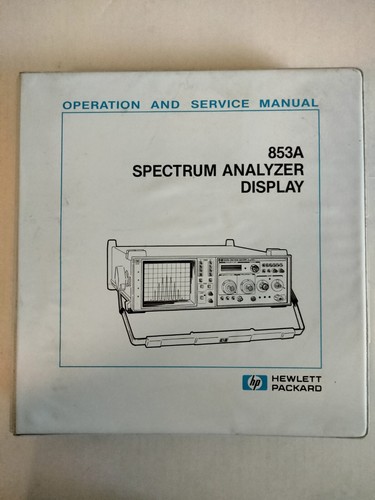 HEWLETT PACKARD HP 853A NETWORK ANALYZER OPERATING AND SERVICE MANUAL ...